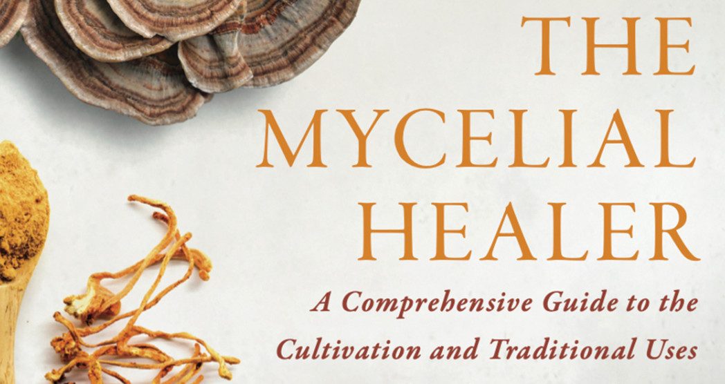 Book Feature: The Mycelial Healer - The Laurel of Asheville